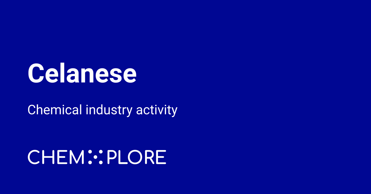 Celanese chemical industry news - chemXplore