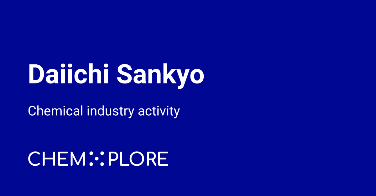 Daiichi Sankyo chemical industry news - chemXplore