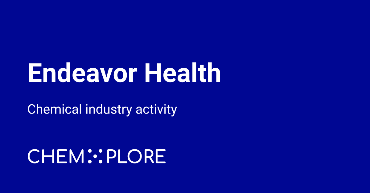 Endeavor Health chemical industry news - chemXplore