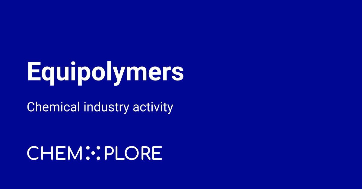 Equipolymers - United Arab Emirates chemical industry news from Europe