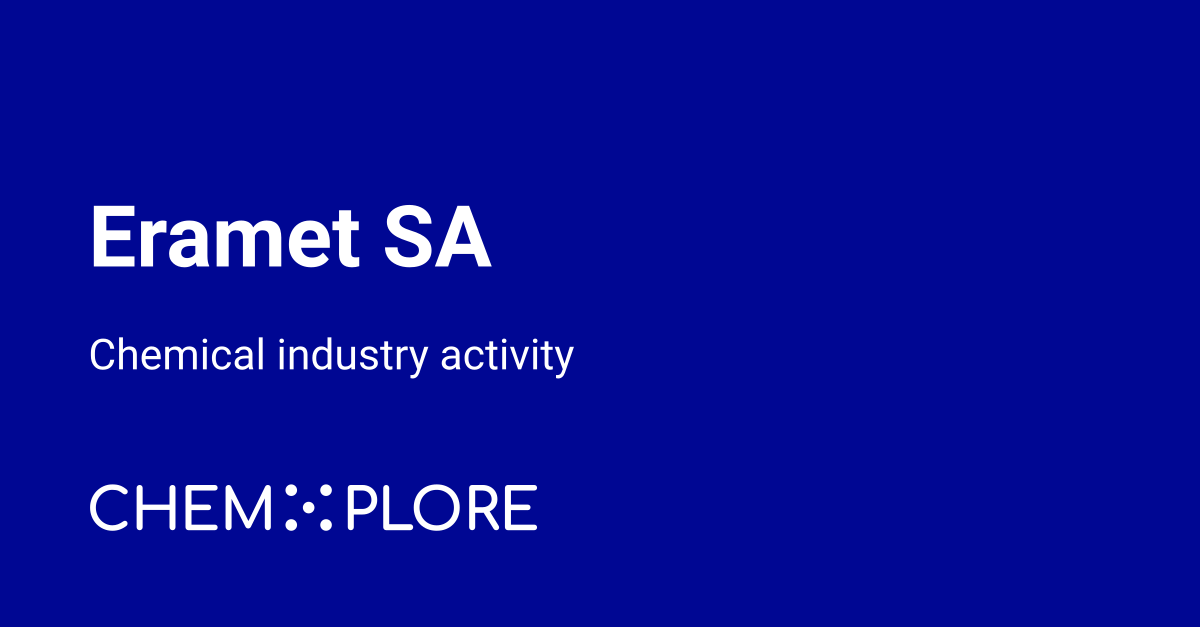 Eramet SA chemical industry news - chemXplore
