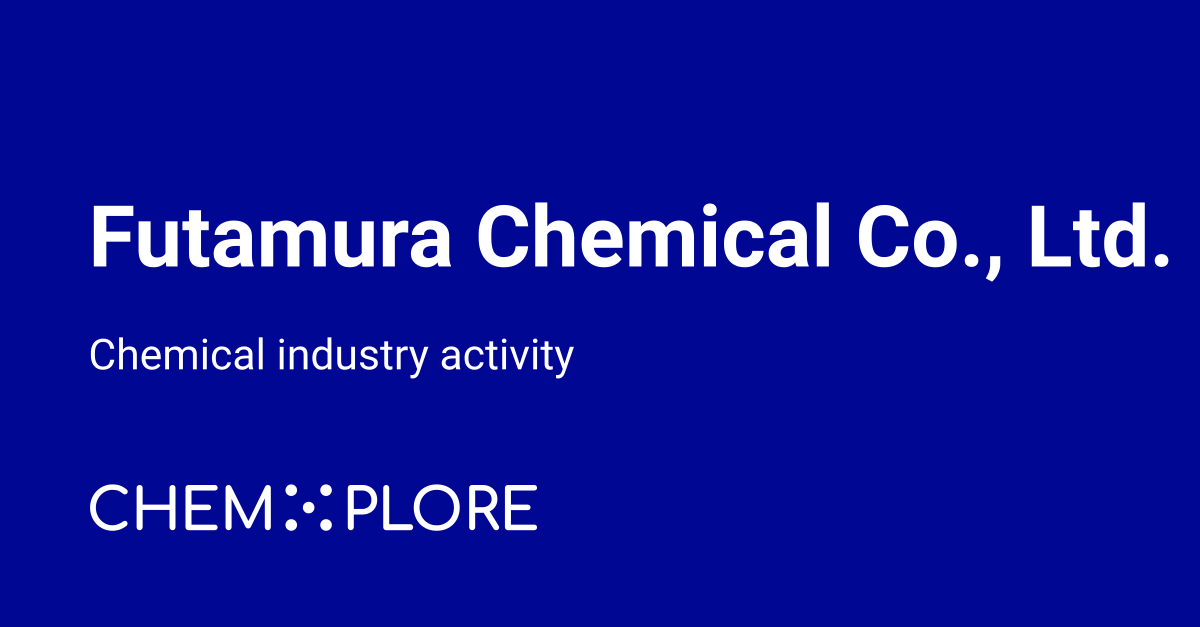 Futamura Chemical chemical industry news - chemXplore