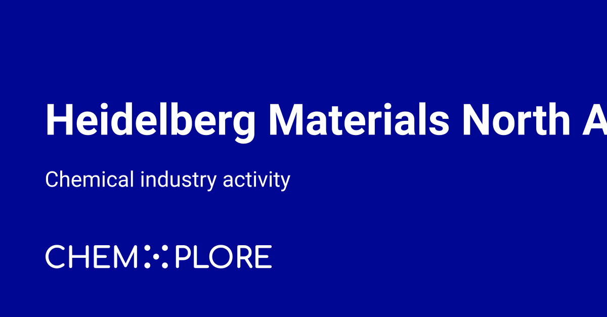 Heidelberg Materials North America chemical industry news - chemXplore