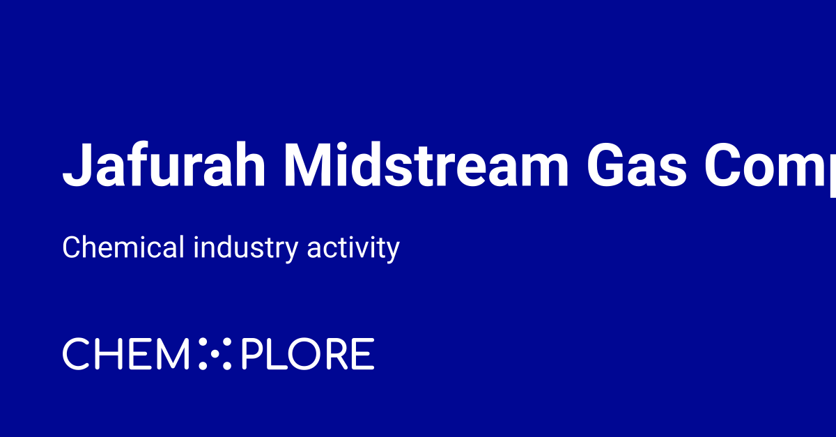 Jafurah Midstream Gas Company chemical industry news - chemXplore