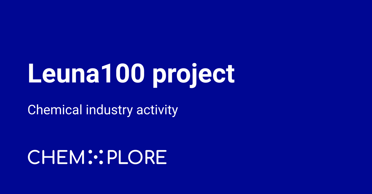Leuna100 project chemical industry news - chemXplore