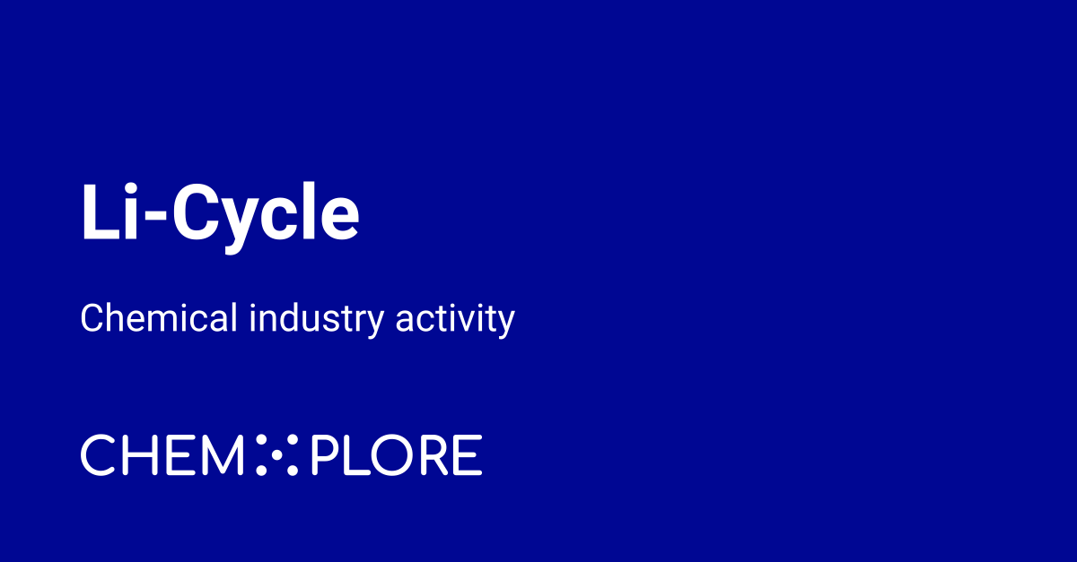 Li-Cycle chemical industry news - chemXplore
