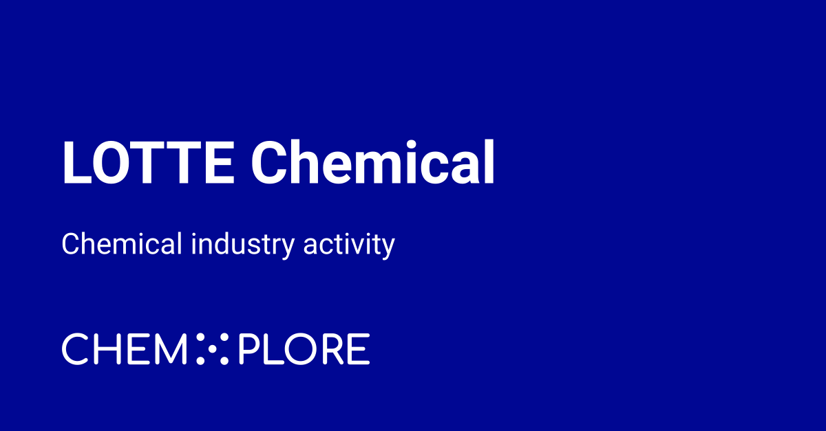 LOTTE Chemical chemical industry news - chemXplore