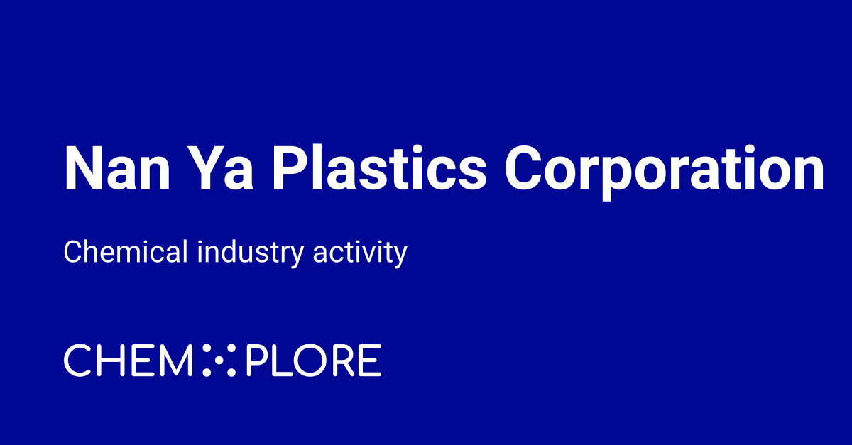 Nan Ya chemical industry news - chemXplore