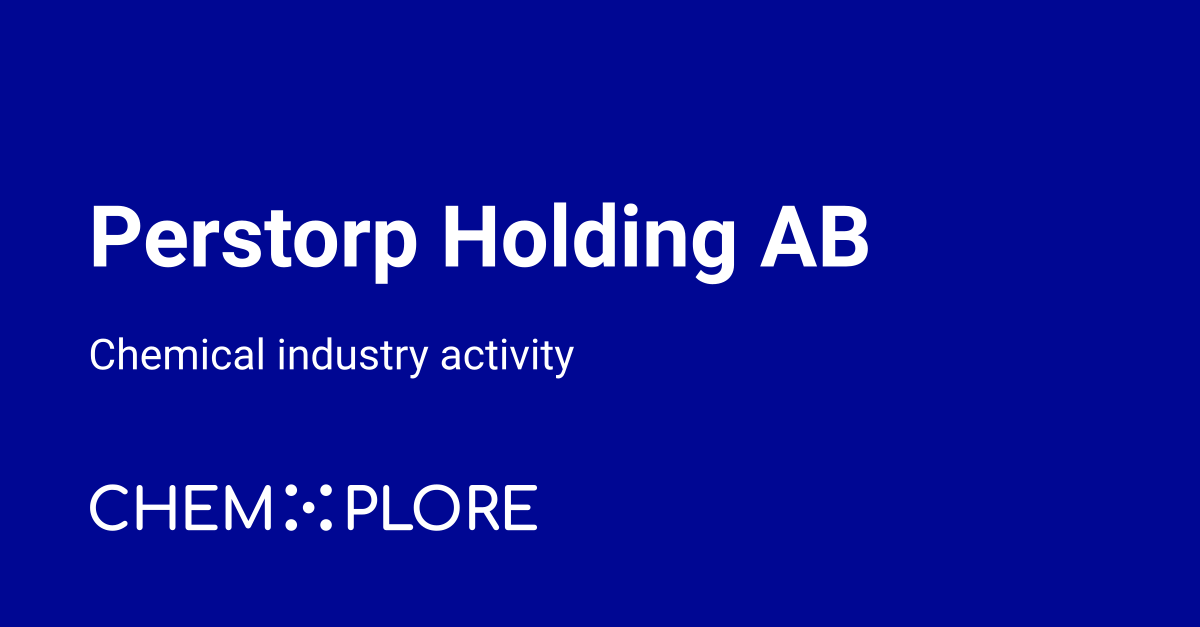 Perstorp chemical industry news - chemXplore