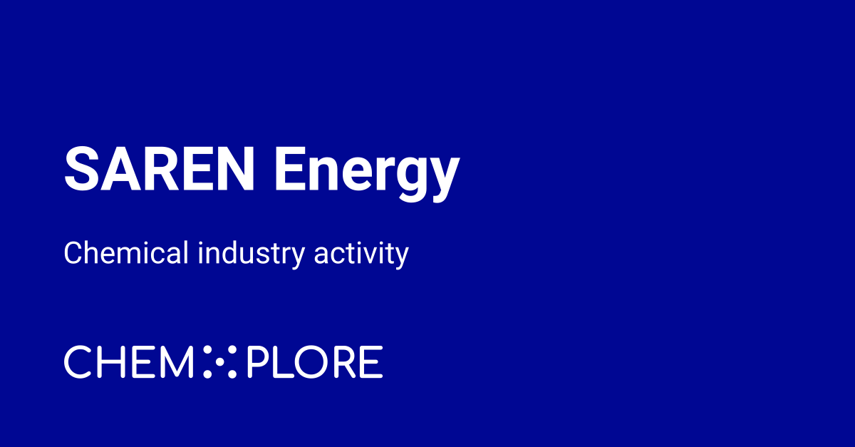 SAREN Energy chemical industry news - chemXplore