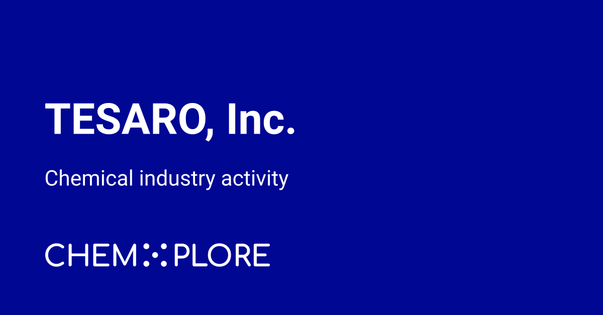 TESARO, Inc. chemical industry news - chemXplore