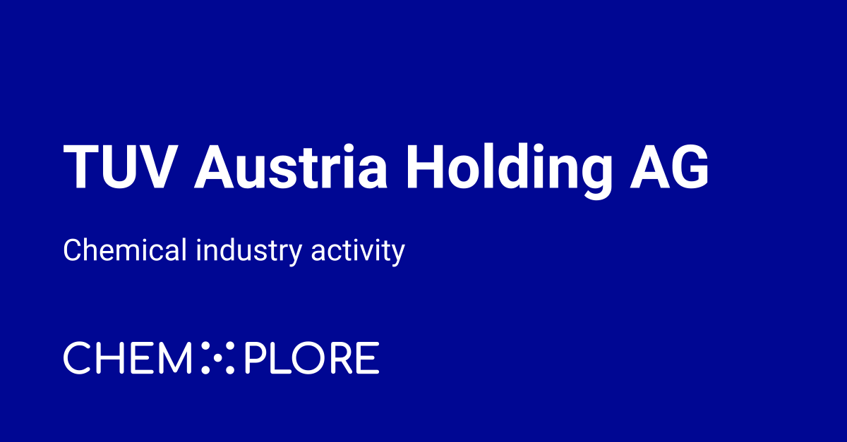 TUV Austria chemical industry news - chemXplore