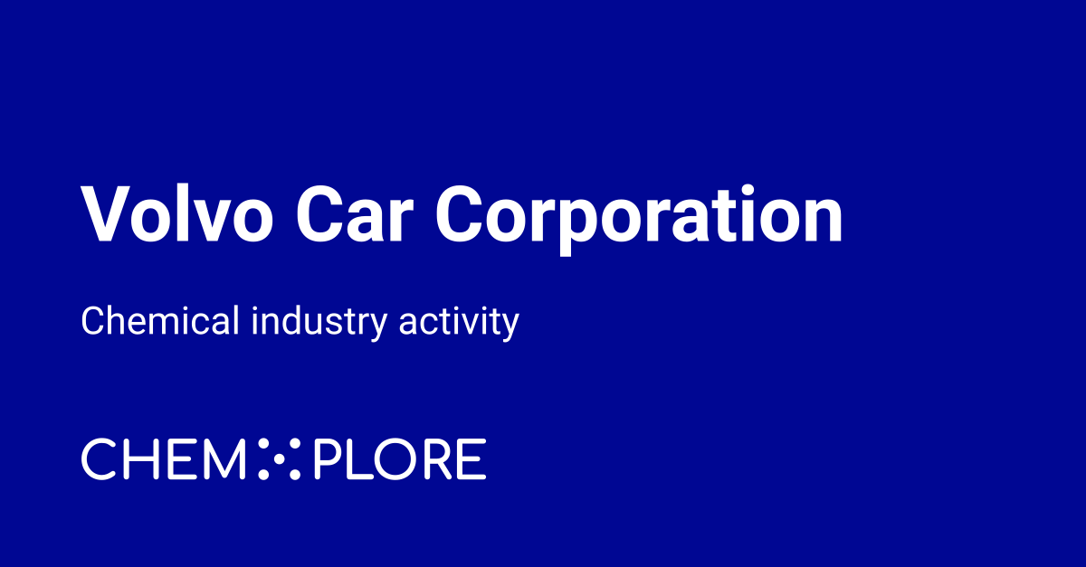 Volvo Cars chemical industry news - chemXplore