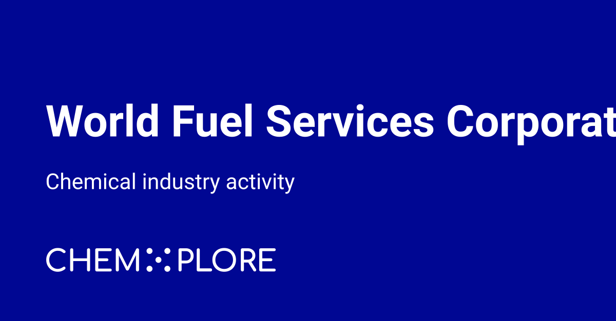 World Fuel Services chemical industry news - chemXplore