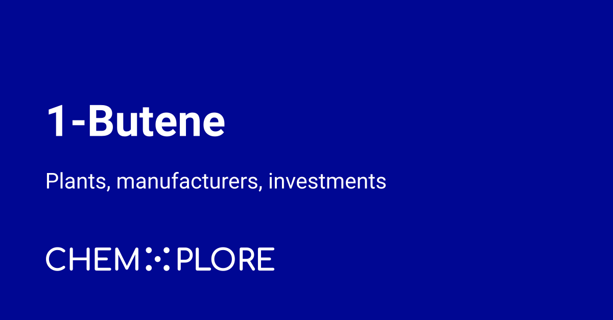 1-Butene plants and manufacturers news
