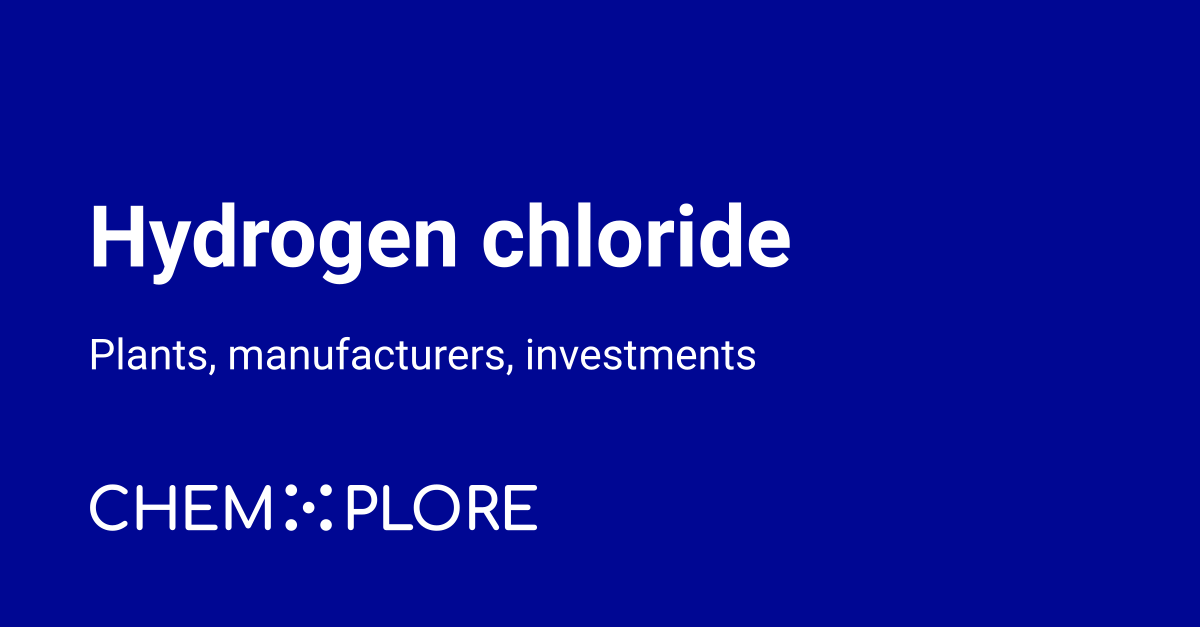 Hydrogen chloride plants and manufacturers news