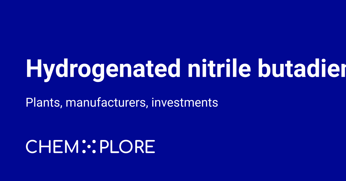Hydrogenated nitrile butadiene rubber (HNBR) plants and manufacturers news