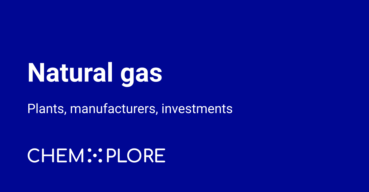 Natural gas plants and manufacturers news
