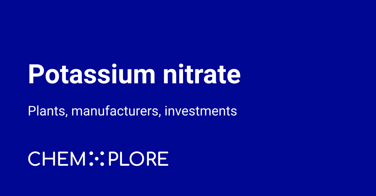 Potassium nitrate plants and manufacturers news