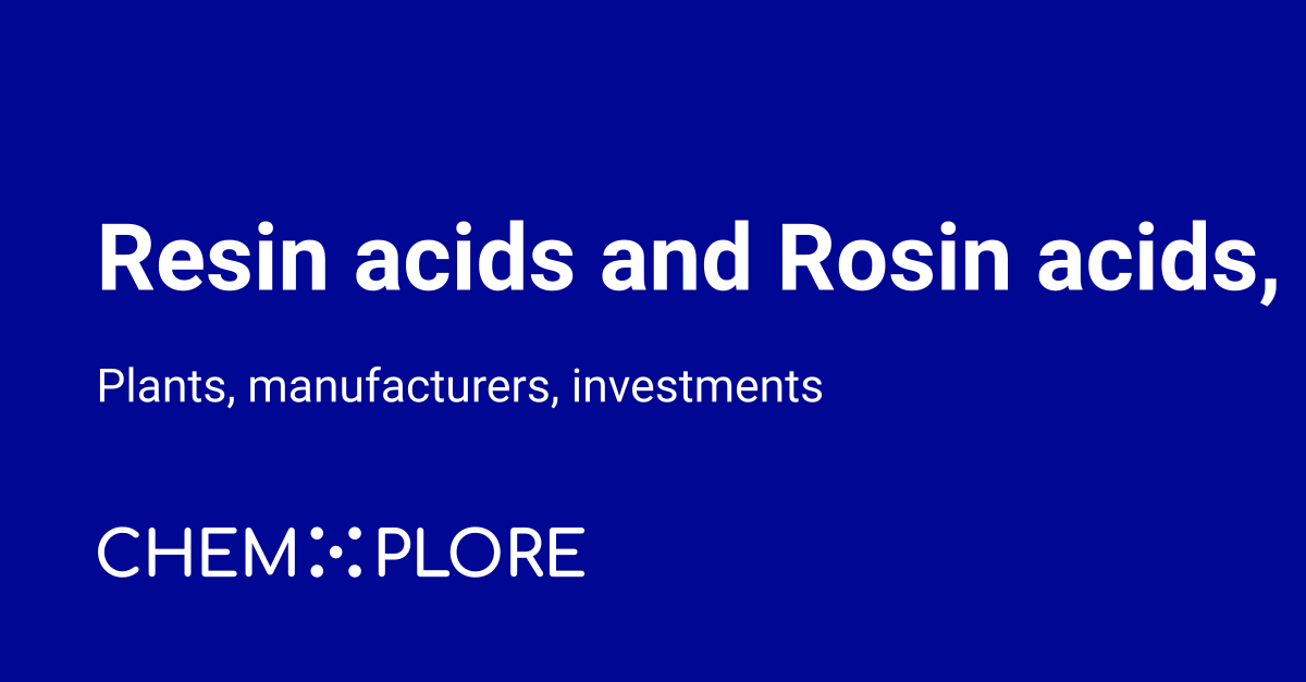 Resin acids and Rosin acids, sodium salts plants and manufacturers news